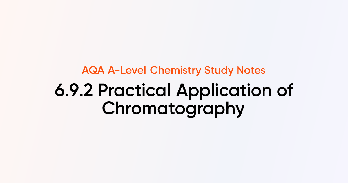 Practical Application of Chromatography (6.9.2) | AQA A-Level Chemistry ...