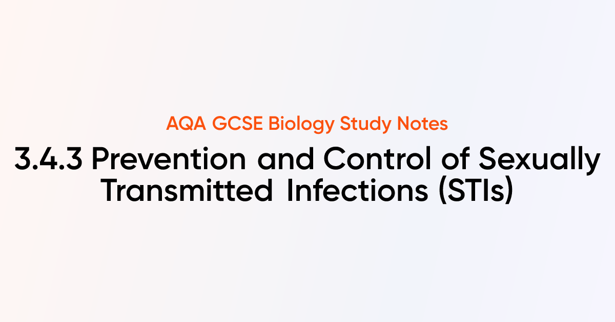 Prevention and Control of Sexually Transmitted Infections (STIs) (3.4.3 ...