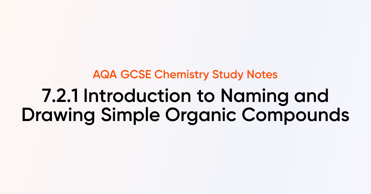 Introduction to Naming and Drawing Simple Organic Compounds (7.2.1 ...