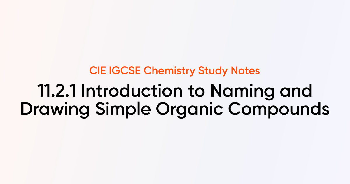 Introduction to Naming and Drawing Simple Organic Compounds (11.2.1 ...