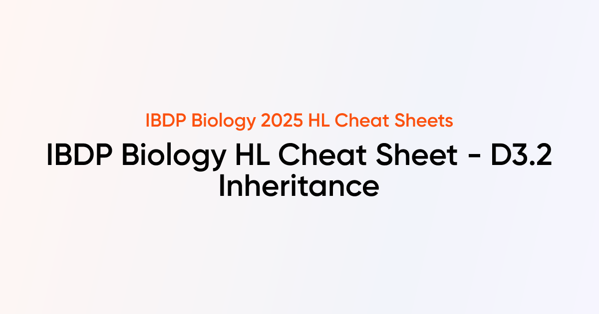 IBDP Biology HL Cheat sheet - D3.2 Inheritance | IBDP Biology ...