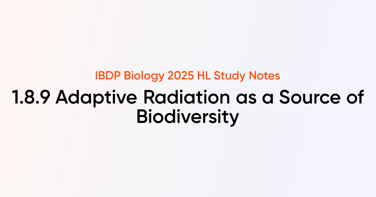 Adaptive Radiation as a Source of Biodiversity (1.8.9) | IB DP Biology ...