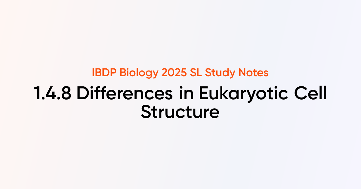 Differences in Eukaryotic Cell Structure (1.4.8) | IB DP Biology SL ...