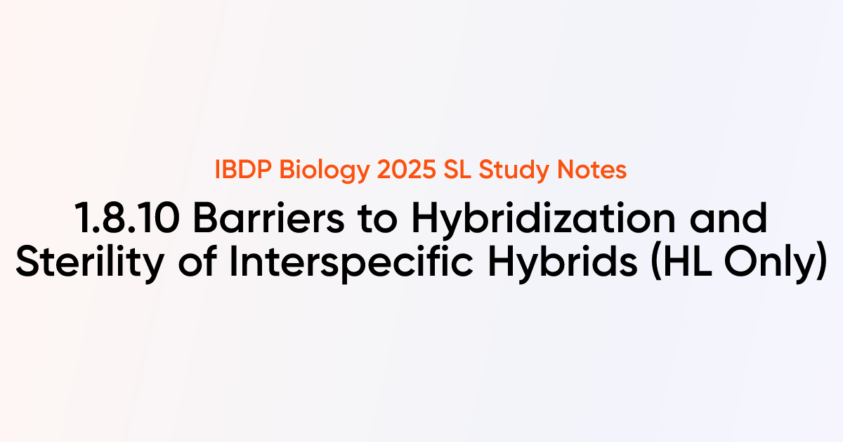 Barriers to Hybridization and Sterility of Interspecific Hybrids (1.8. ...