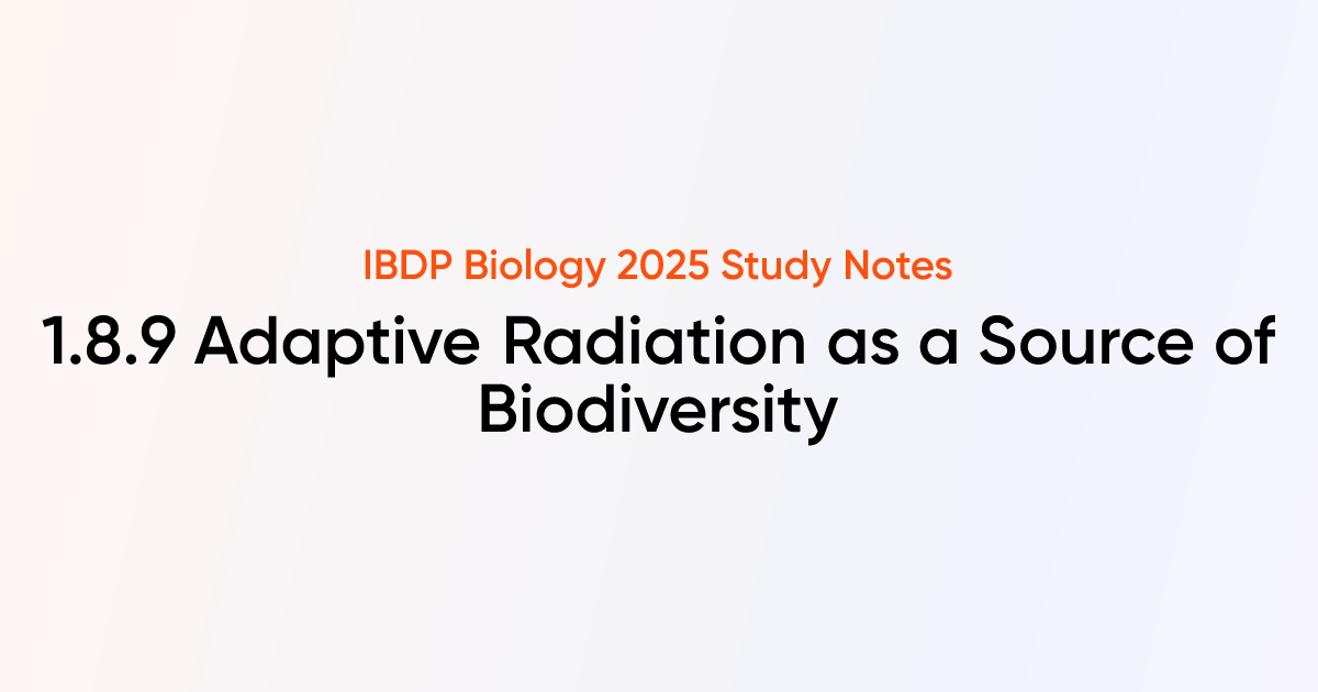 Adaptive Radiation As A Source Of Biodiversity 189 Ib Dp Biology