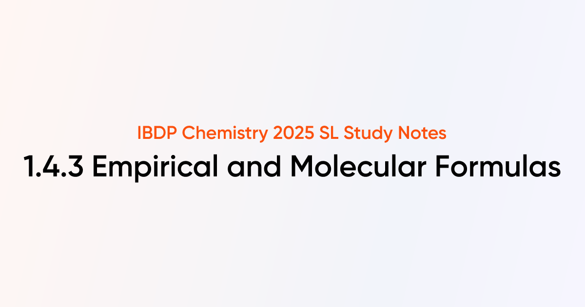 Empirical and Molecular Formulas (1.4.3) | IB DP Chemistry SL 2025 ...