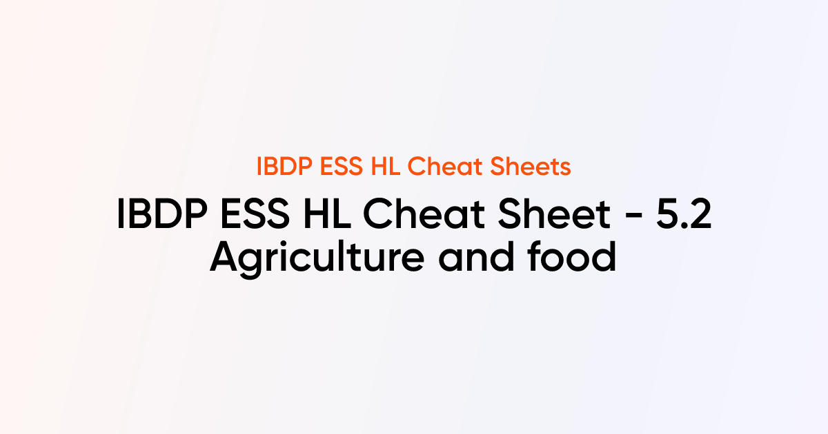 IBDP Environmental Systems and Societies HL Cheat sheet - 5.2 ...