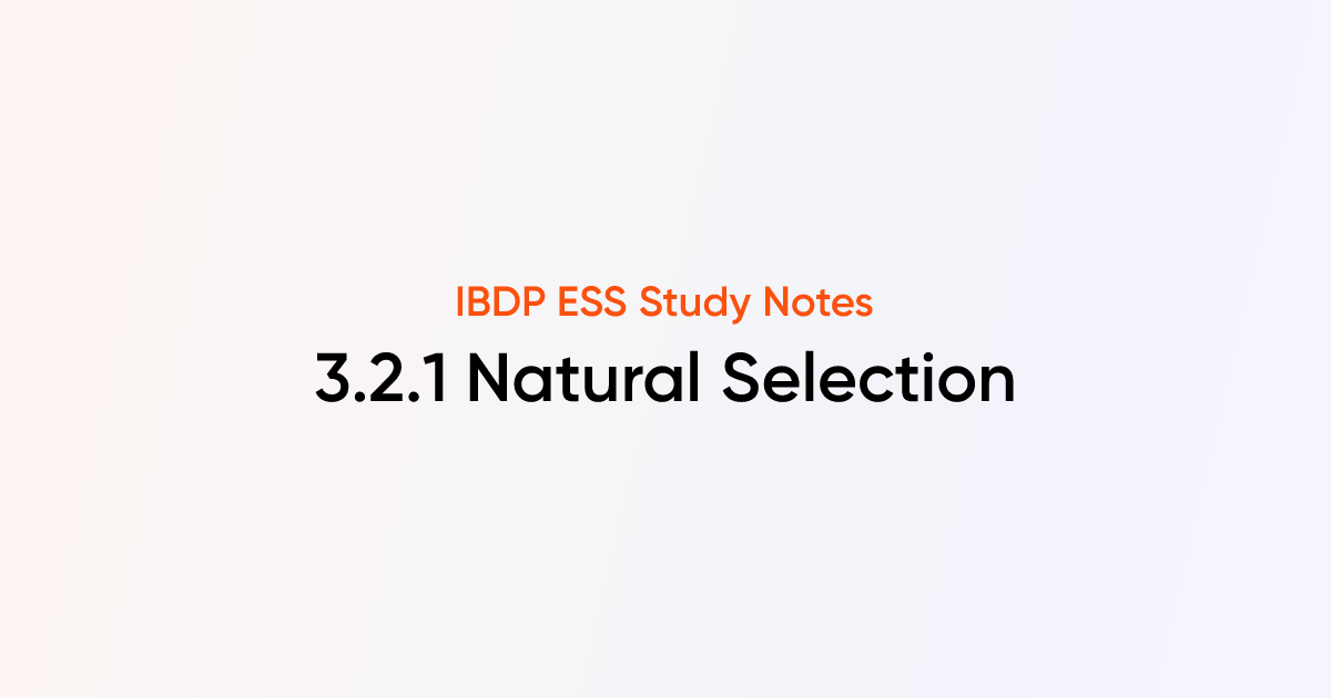 Natural Selection (3.2.1) | IB DP ESS | TutorChase