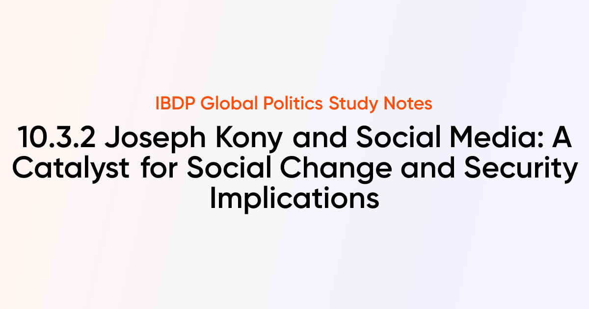 Joseph Kony and Social Media: A Catalyst for Social Change and Security ...