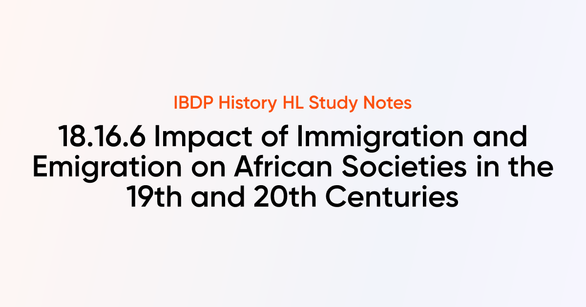 Impact of Immigration and Emigration on African Societies in the 19th ...