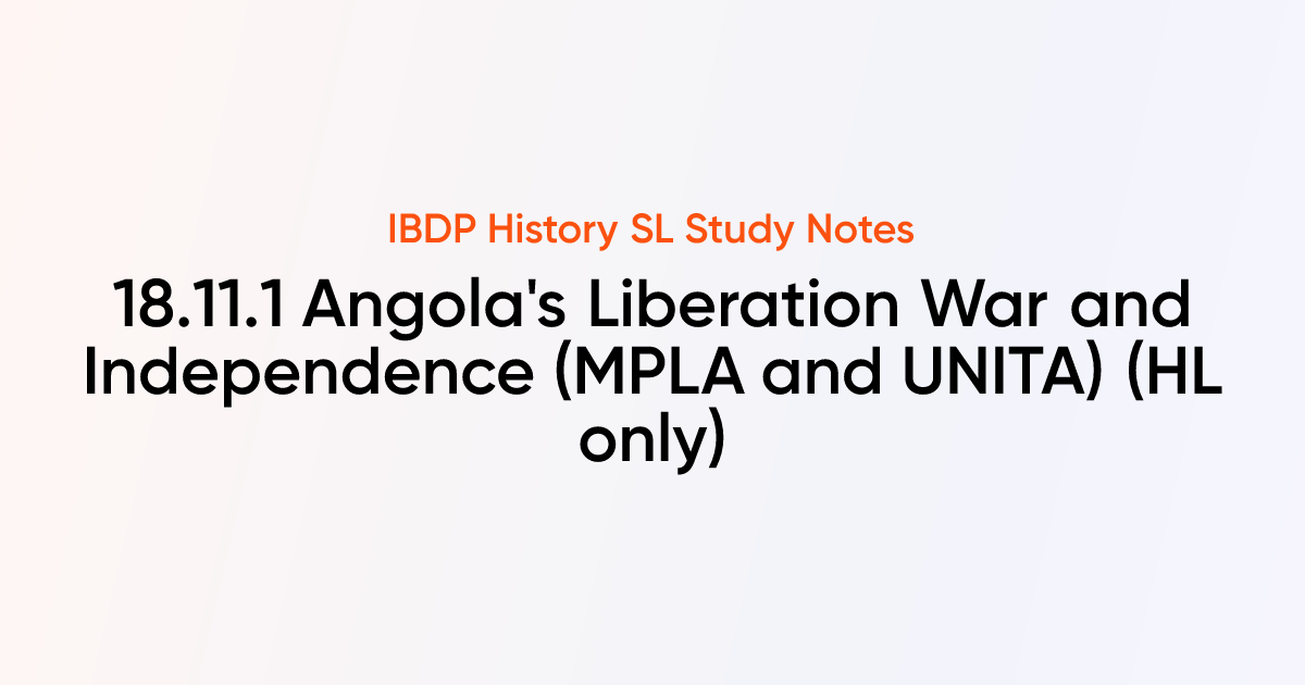 Angola's Liberation War and Independence (MPLA and UNITA) (18.11.1 ...