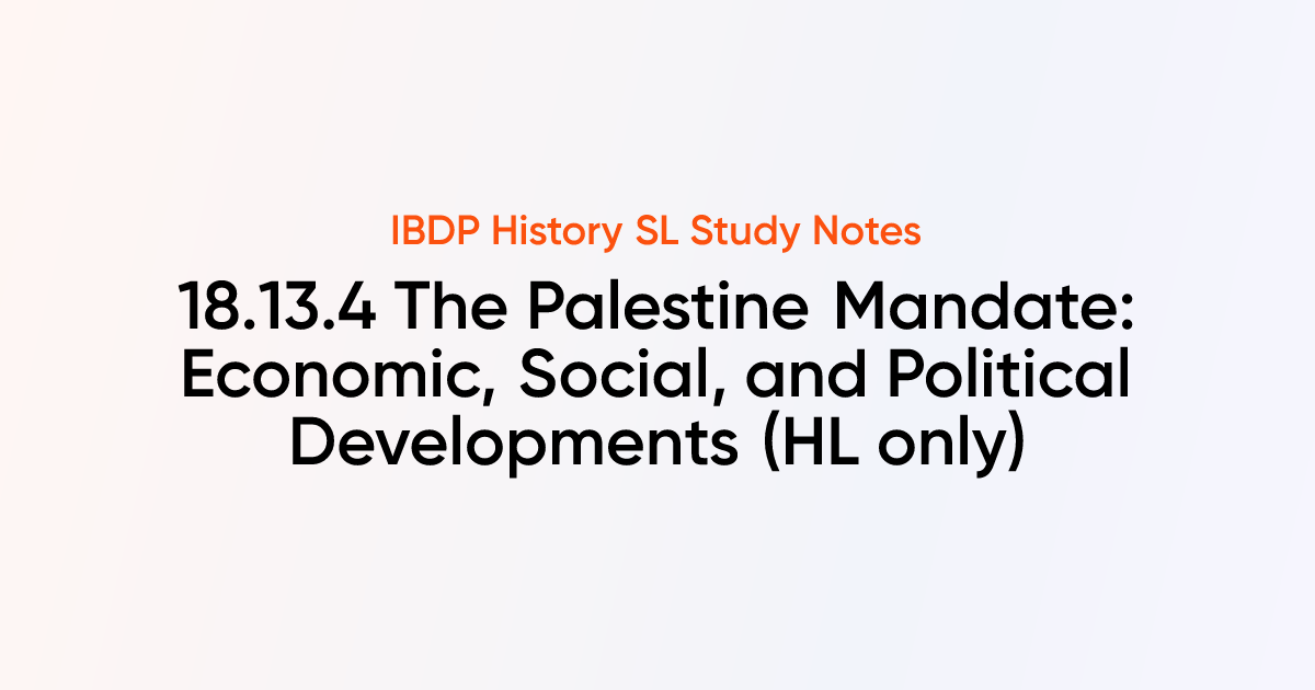 The Palestine Mandate: Economic, Social, and Political Developments (18 ...