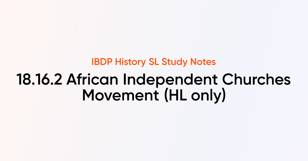African Independent Churches Movement (18.16.2) | IB History SL ...