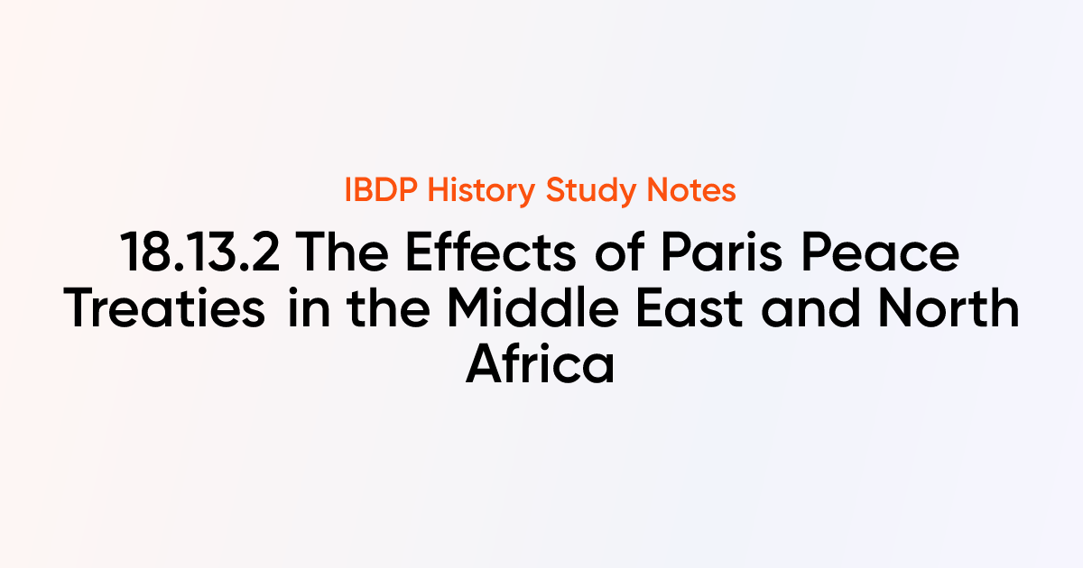 The Effects of Paris Peace Treaties in the Middle East and North Africa ...