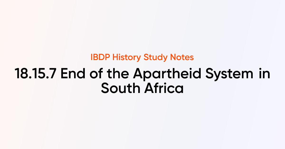 End of the Apartheid System in South Africa (18.15.7) | IB History ...