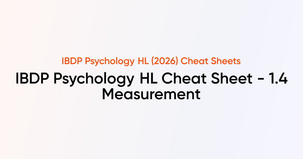 IBDP Psychology HL Cheat sheet - 1.4 Measurement | IBDP Psychology ...