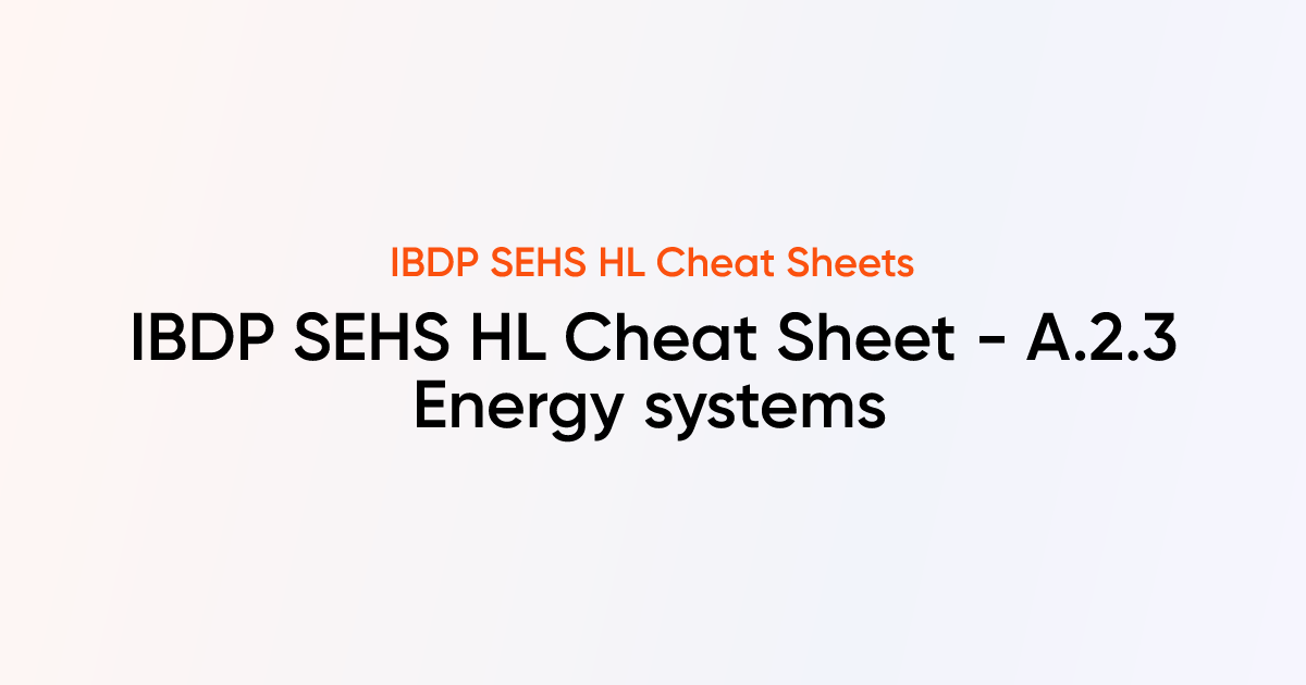 IBDP Sports, exercise and health science HL Cheat sheet - A.2.3 Energy ...