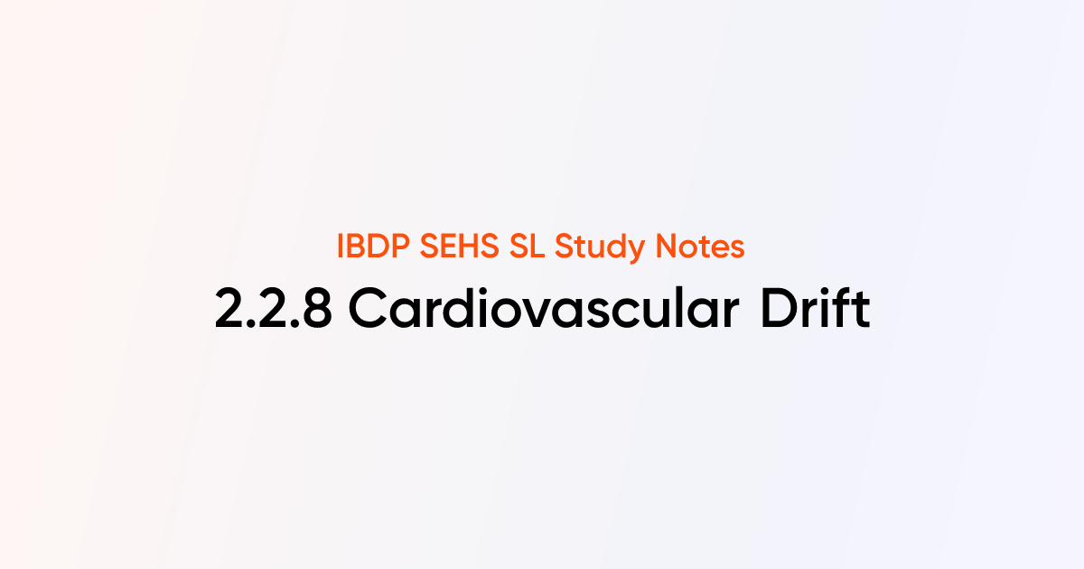 Cardiovascular Drift (2.2.8) | IB DP Sports, Exercise and Health ...