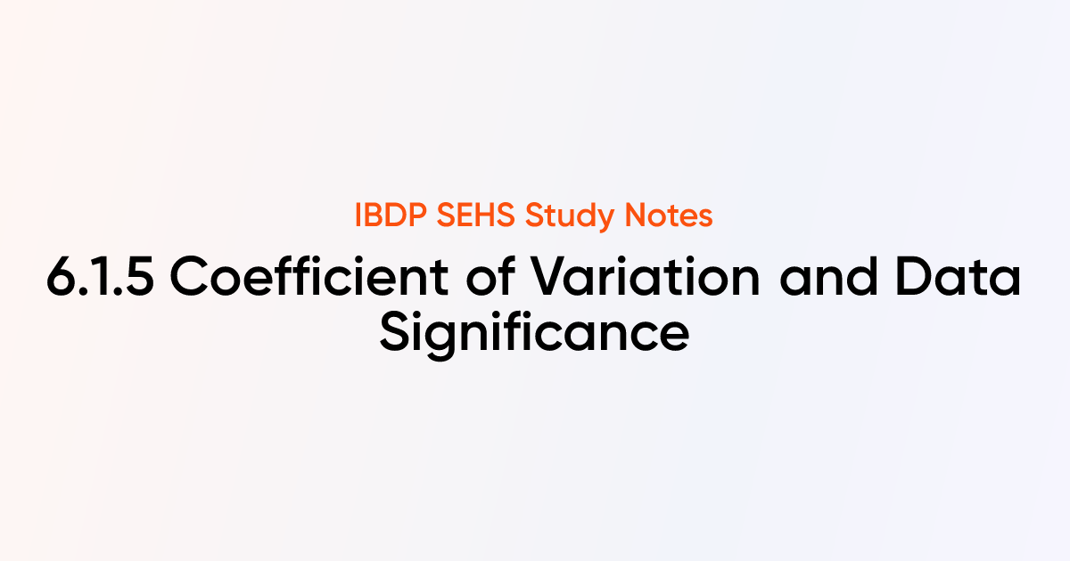Coefficient of Variation and Data Significance (6.1.5) | IB DP Sports ...