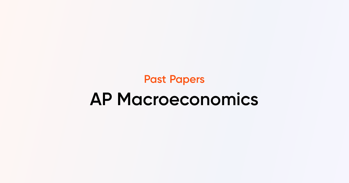 Ap Macroeconomics Practice Papers Tutorchase