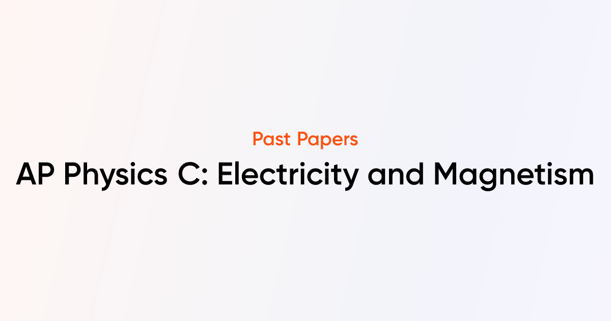 AP Physics Practice Papers - TutorChase