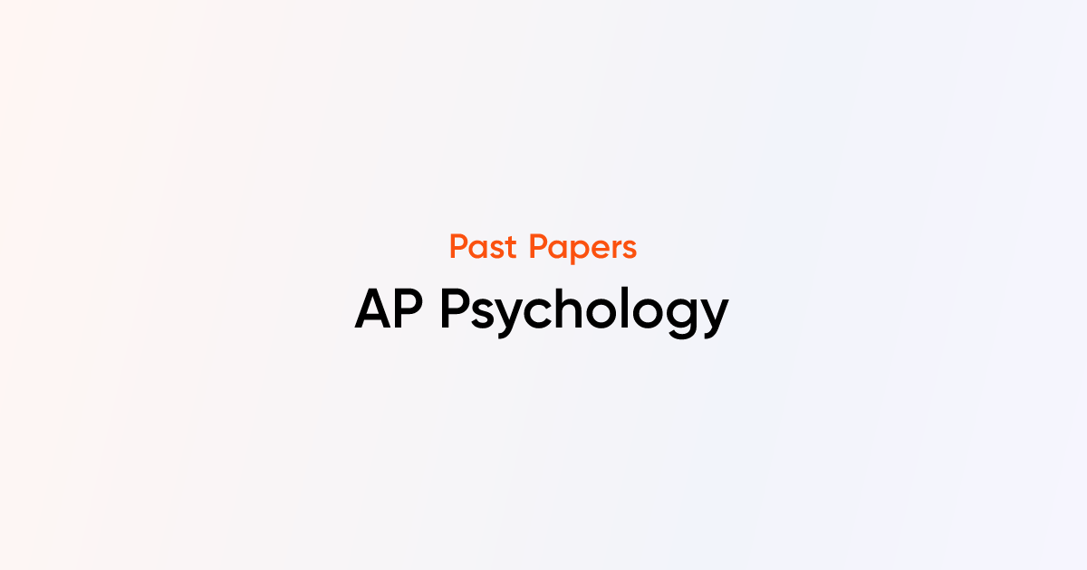 AP Psychology Practice Papers - TutorChase