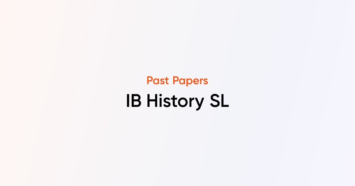 IB History SL Practice Papers - TutorChase