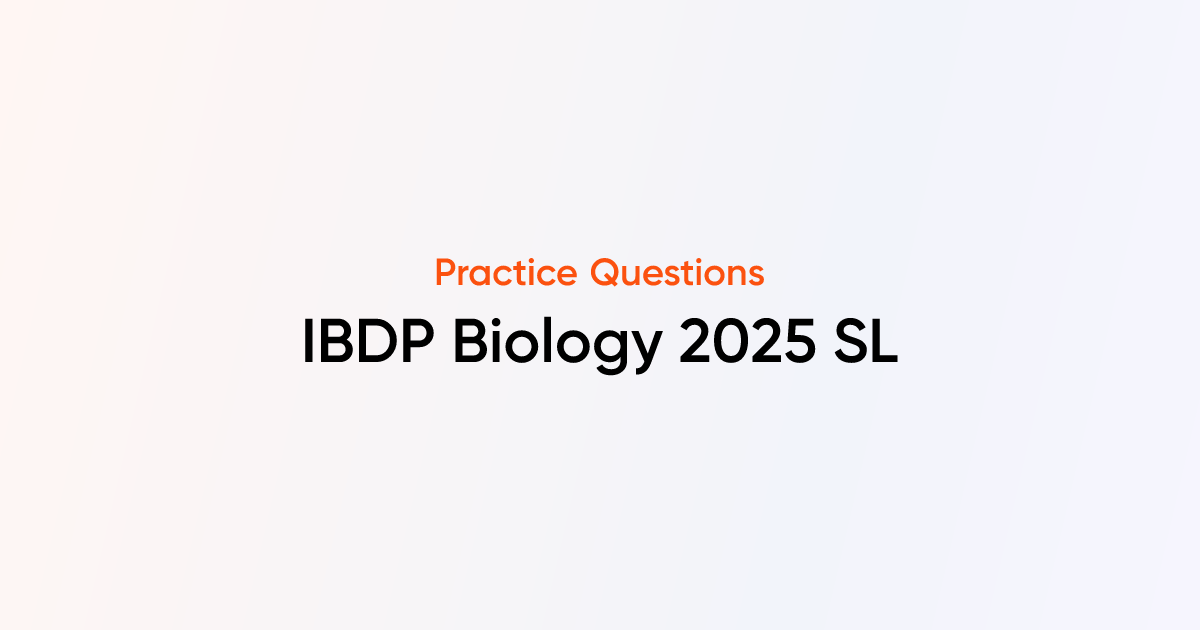 Free IB DP Biology 2025 Exam Questions | TutorChase
