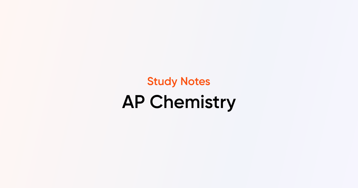 AP Chemistry Notes | TutorChase