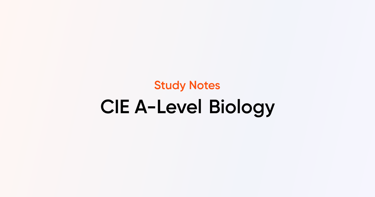 Free CIE A-level Biology Notes | TutorChase