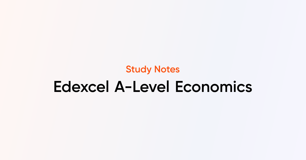Best Edexcel A-level Economics Notes | TutorChase