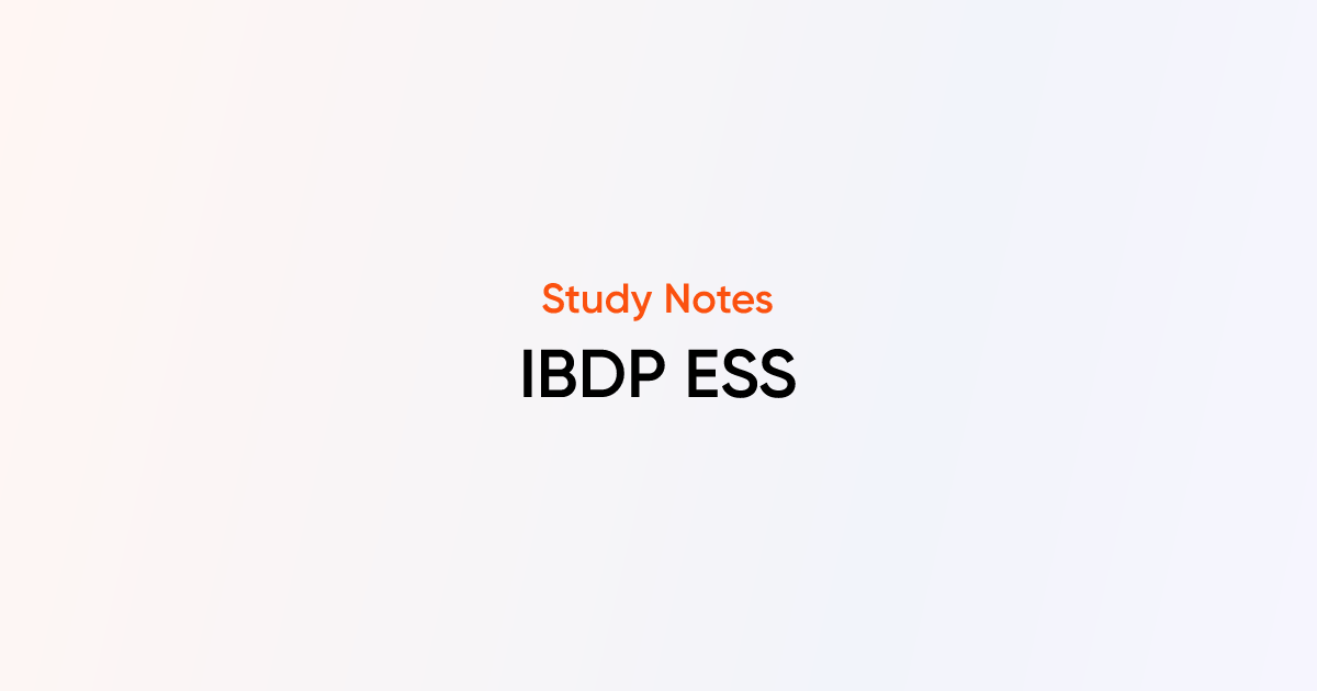 Free IB DP ESS Notes | TutorChase