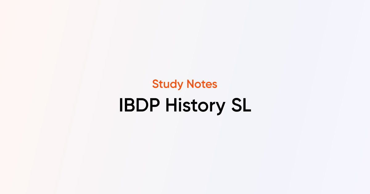 Free IB DP History SL Notes | TutorChase
