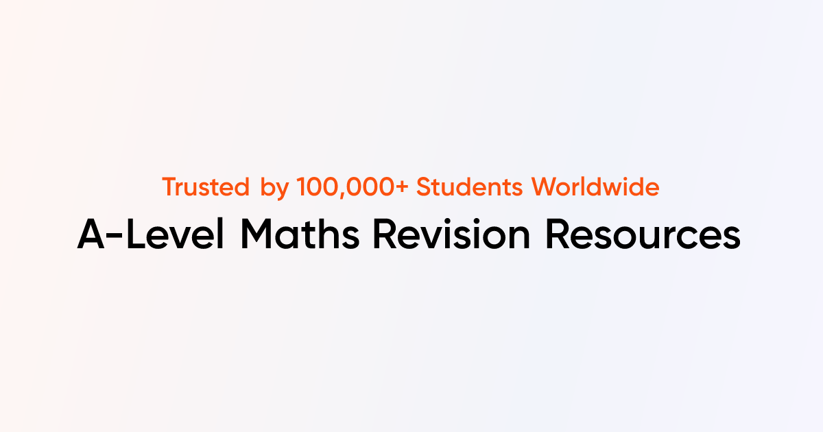 A Level Maths Resources Tutorchase