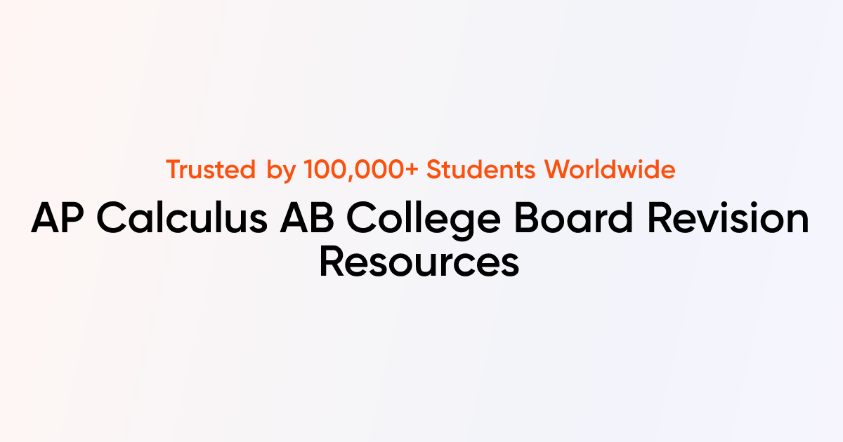 AP Calculus AB College Board Resources | TutorChase