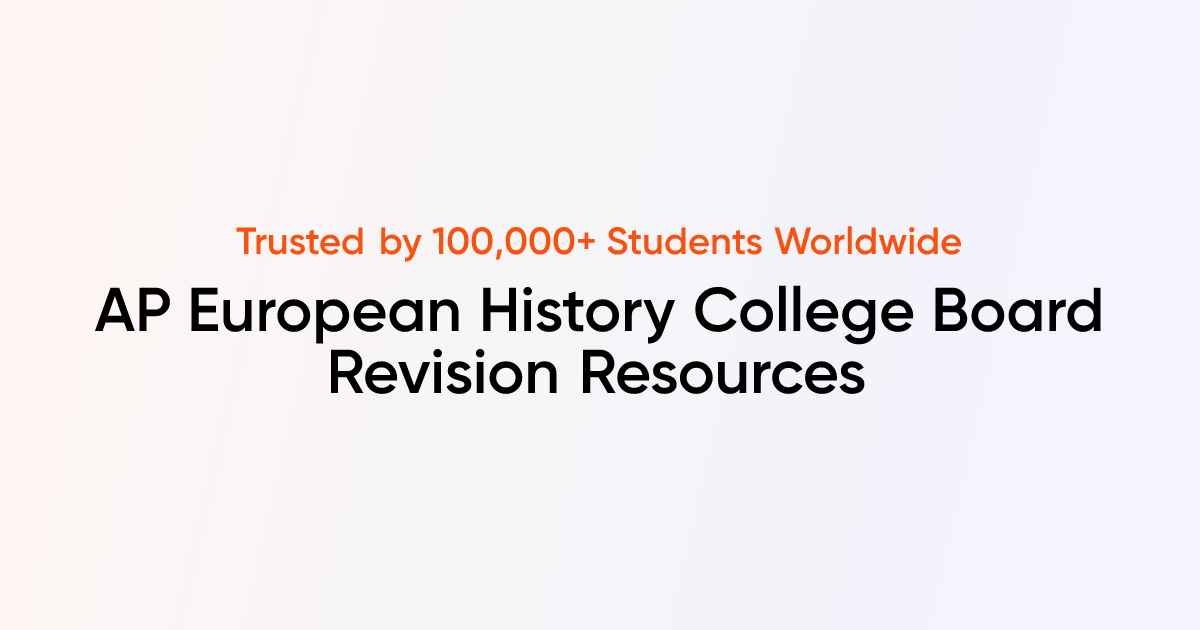 AP European History College Board Resources | TutorChase
