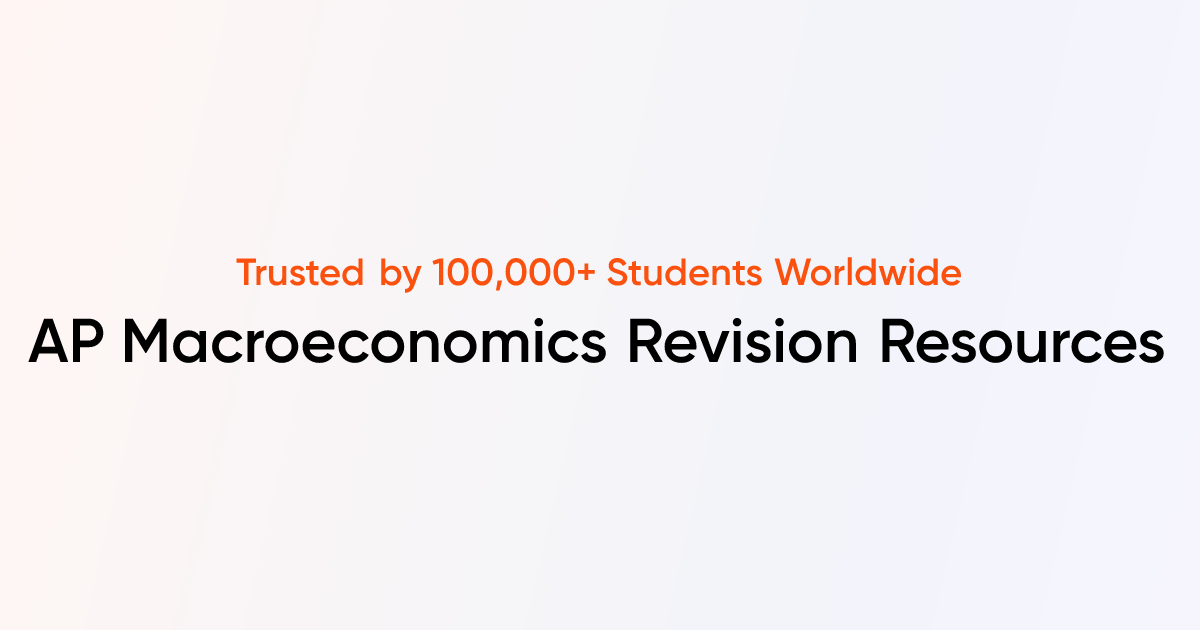 AP Macroeconomics Resources | TutorChase