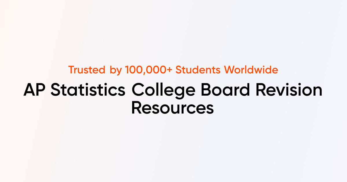 AP Statistics College Board Resources | TutorChase