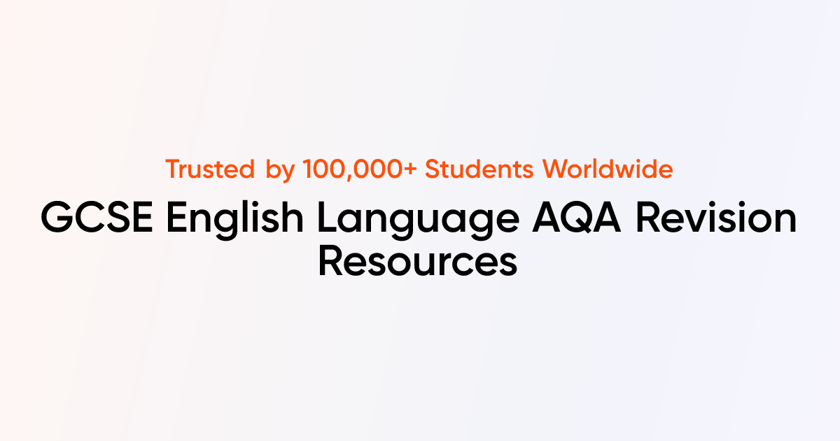 GCSE English Language AQA Resources | TutorChase