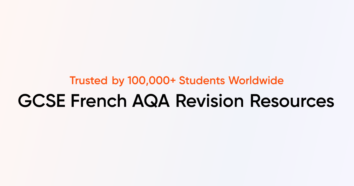 GCSE French AQA Resources | TutorChase