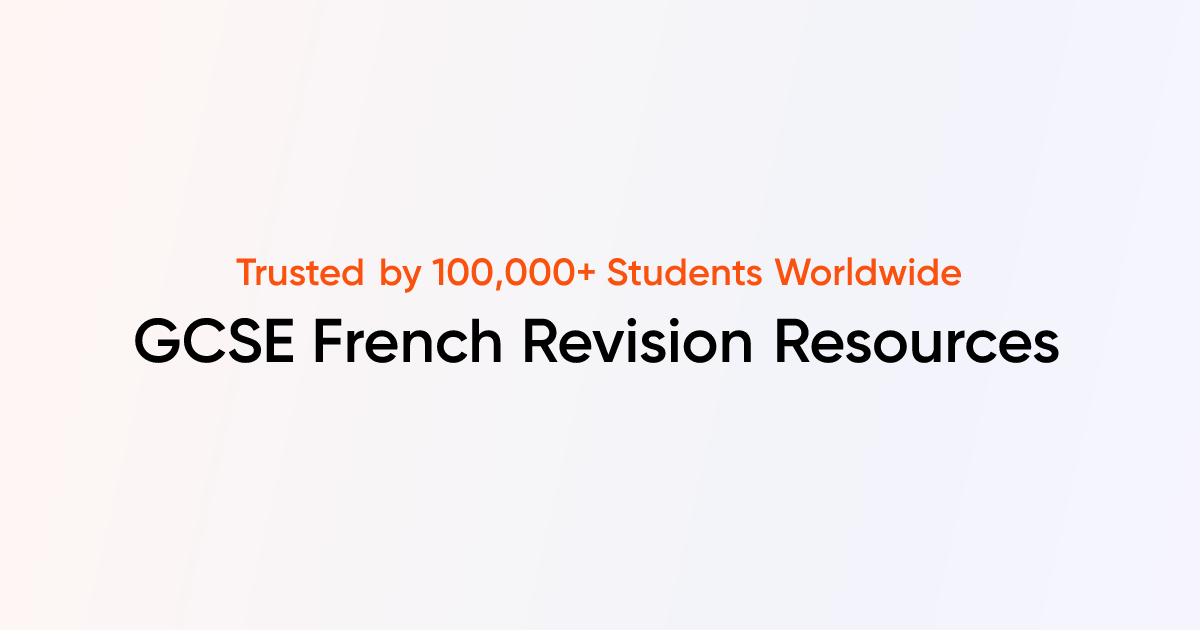 GCSE French Resources | TutorChase