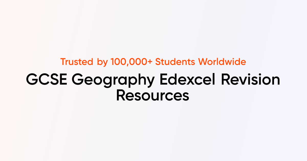 GCSE Geography Edexcel Resources | TutorChase