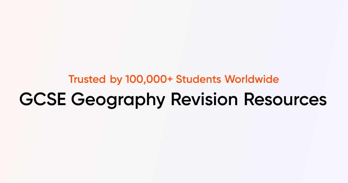 GCSE Geography Resources | TutorChase