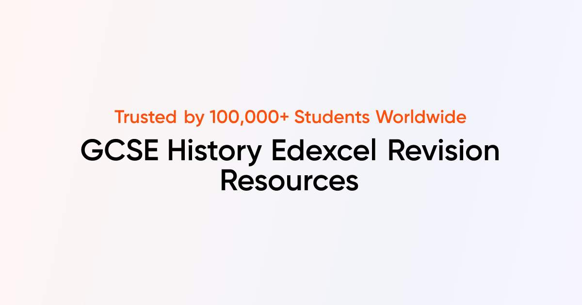 GCSE History Edexcel Resources | TutorChase