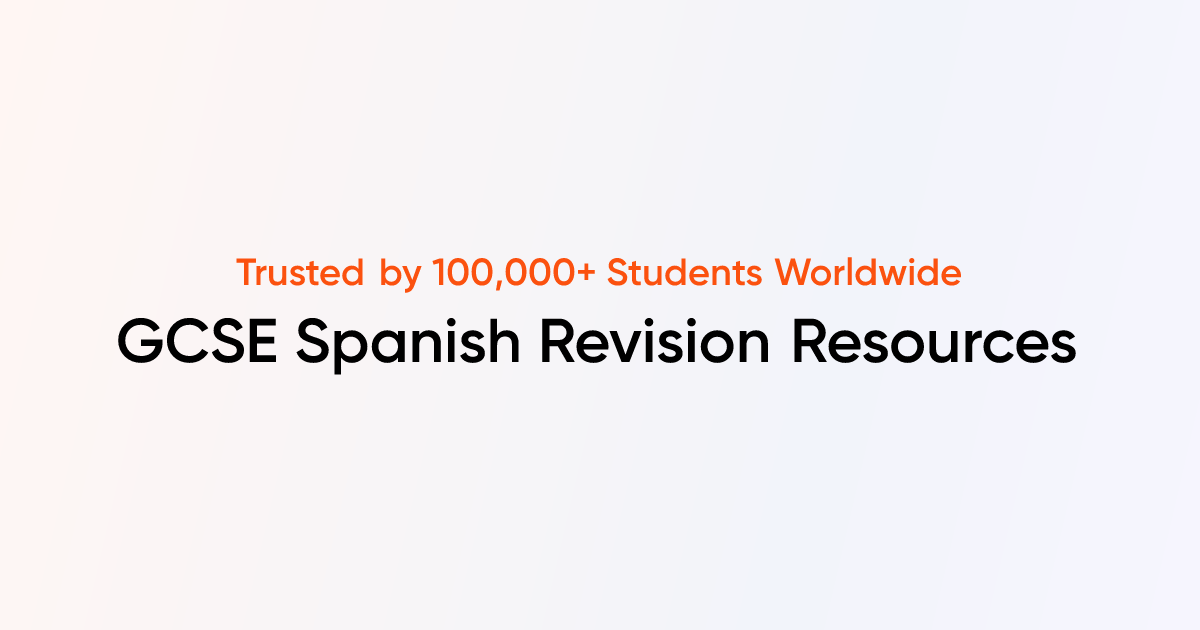 GCSE Spanish Resources | TutorChase