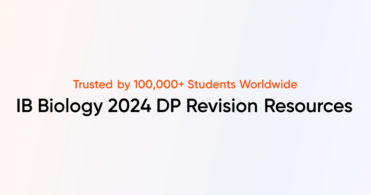 IB Biology 2024 DP Resources | TutorChase