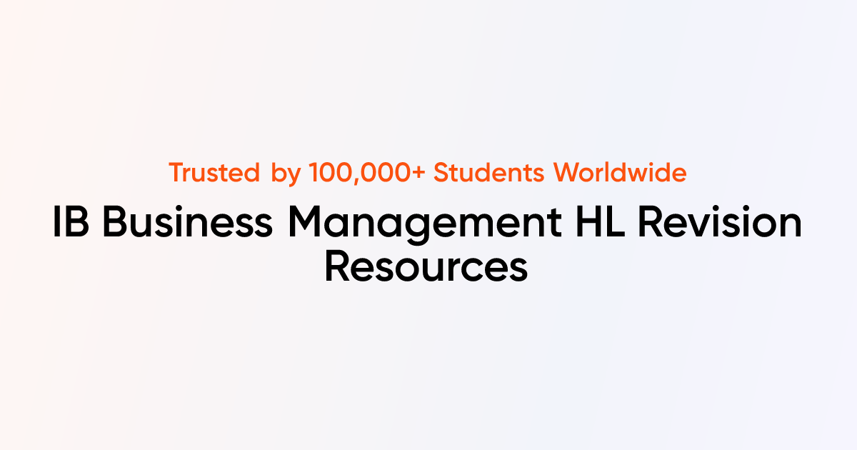 IB Business Management HL Resources | TutorChase