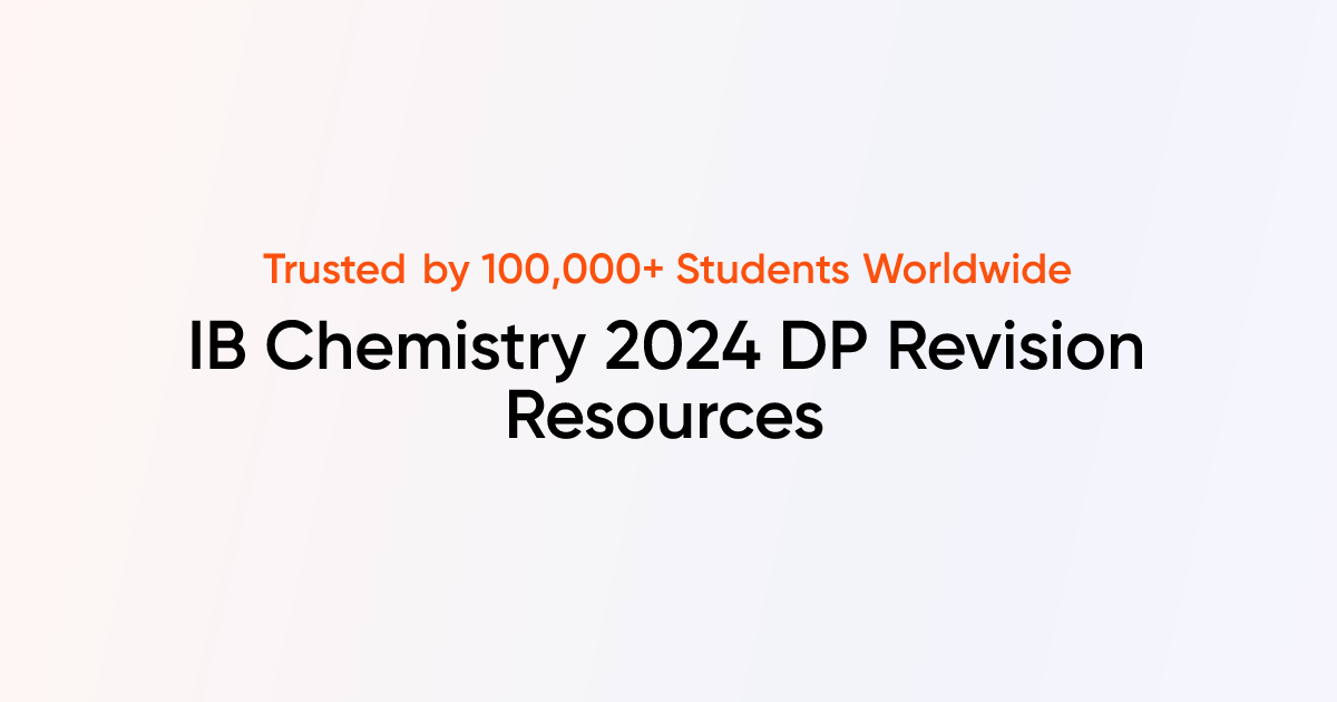 IB Chemistry 2024 DP Resources | TutorChase