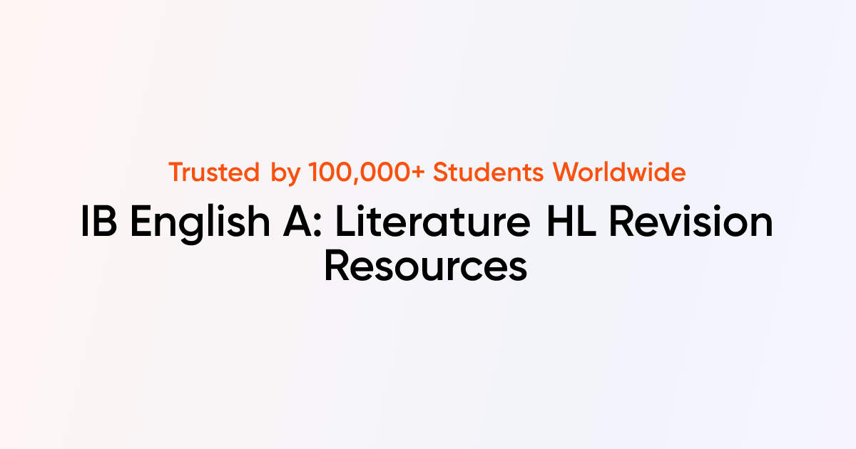 IB English A: Literature HL Resources | TutorChase