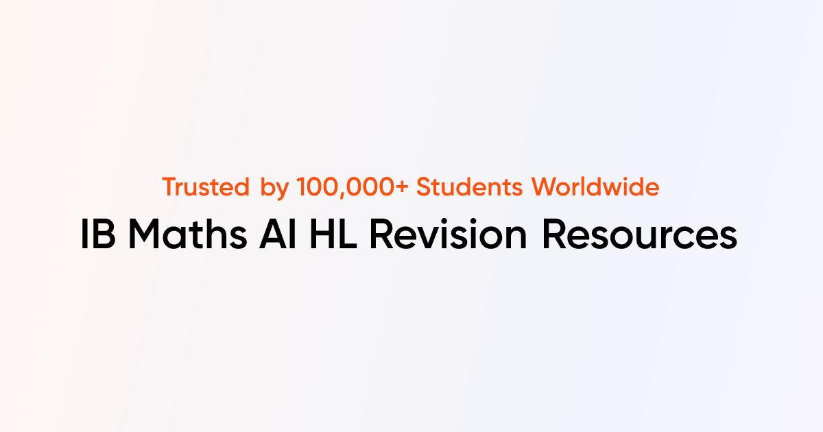 IB Maths AI HL Resources | TutorChase
